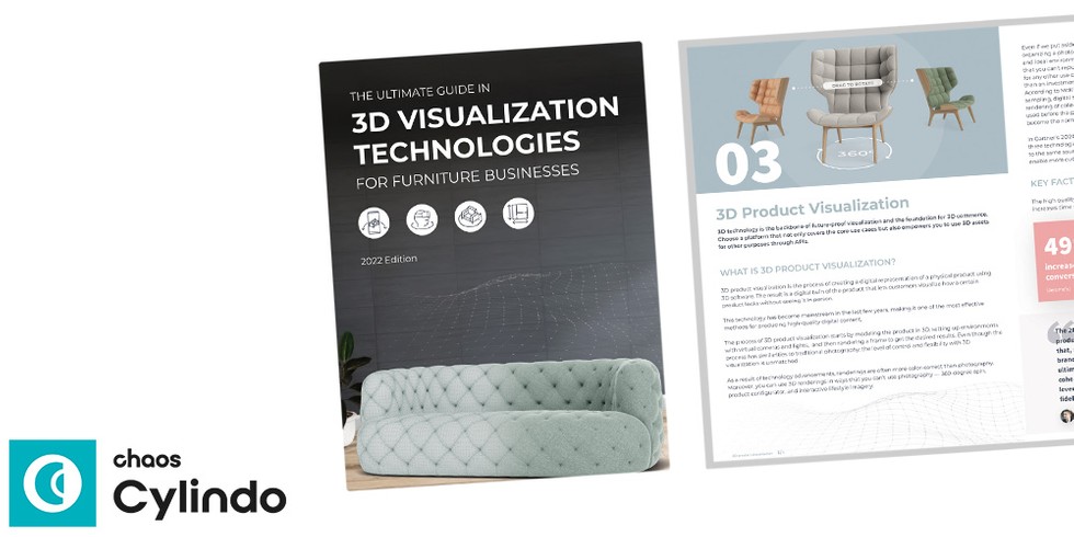 The Ultimate Guide in 3D Visualization Technologies for Furniture 2022